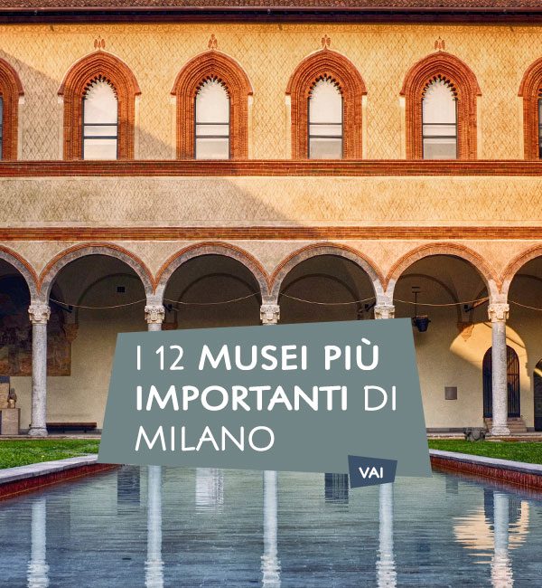 Milano: Cosa Fare e Vedere