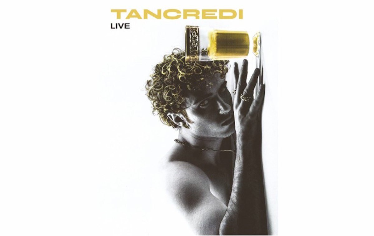 Tancredi a Milano nel 2022: data e biglietti del concerto (2 Maggio 2022)