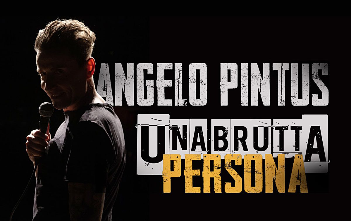 Angelo Pintus a Milano nel 2023 con “Una brutta persona”: date e ...