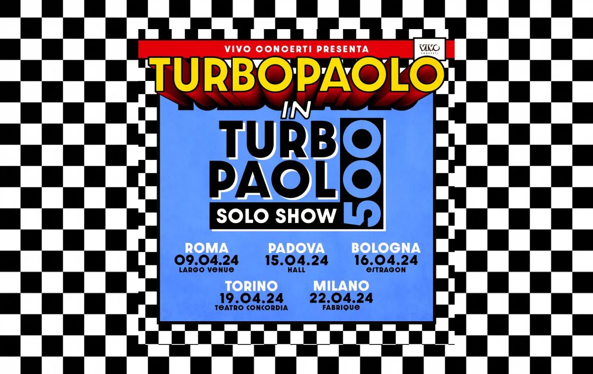 TurboPaolo in scena al Fabrique di Milano nel 2024 con “TurboPaolo 500 ...