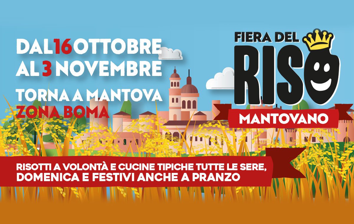 Fiera del Riso Mantovano 2024: un viaggio tra storia, sapori e ...
