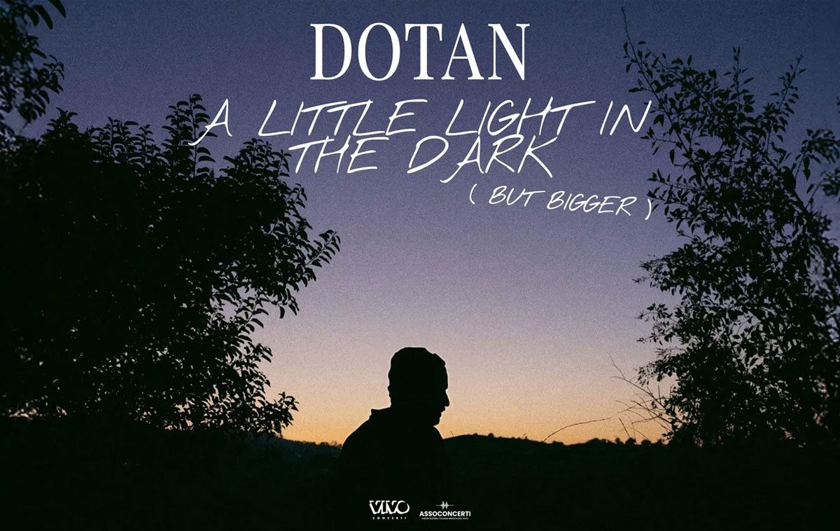Dotan in concerto a Milano nel 2025: unica data italiana del cantautore olandese (12 Ottobre 2025)