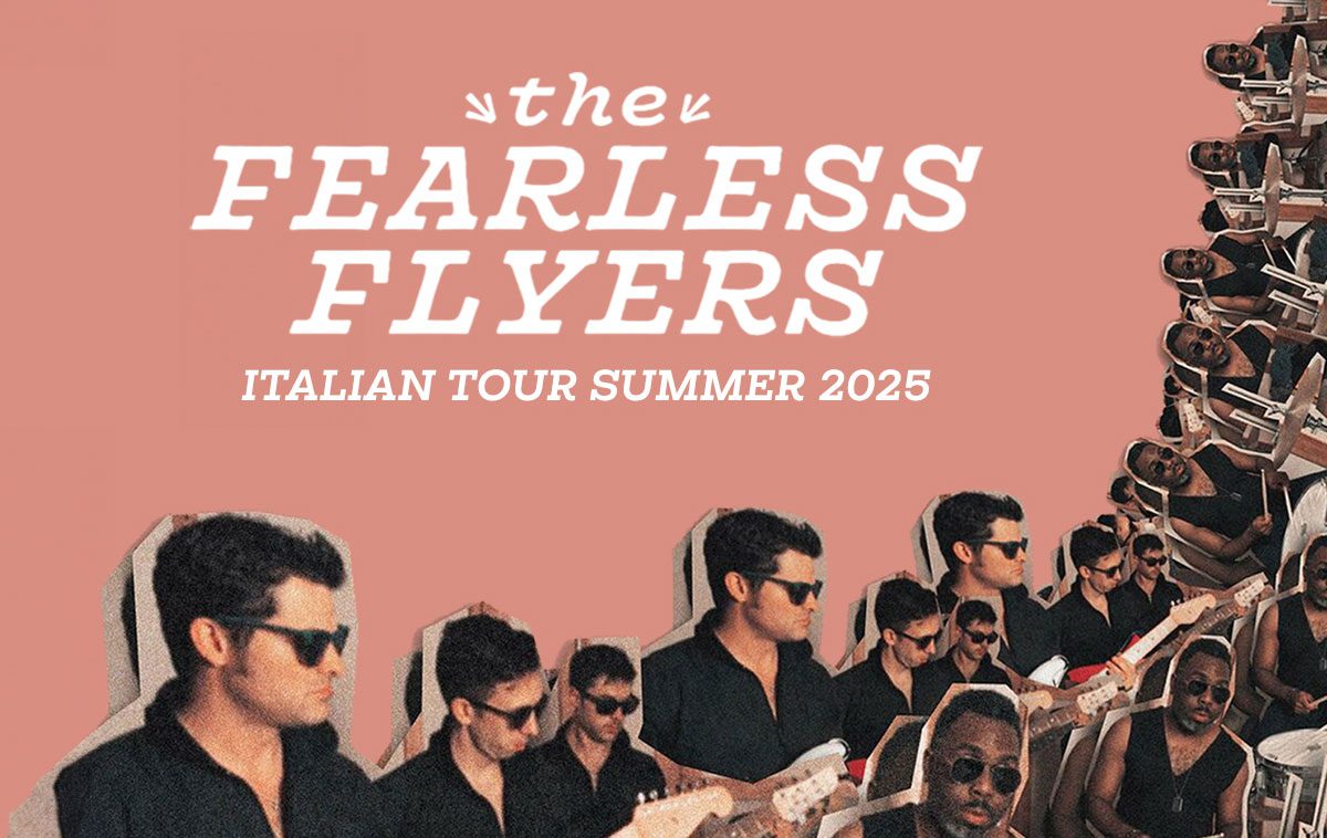 The Fearless Flyers in tour a Milano il 6 agosto 2025 (6 Agosto 2025)
