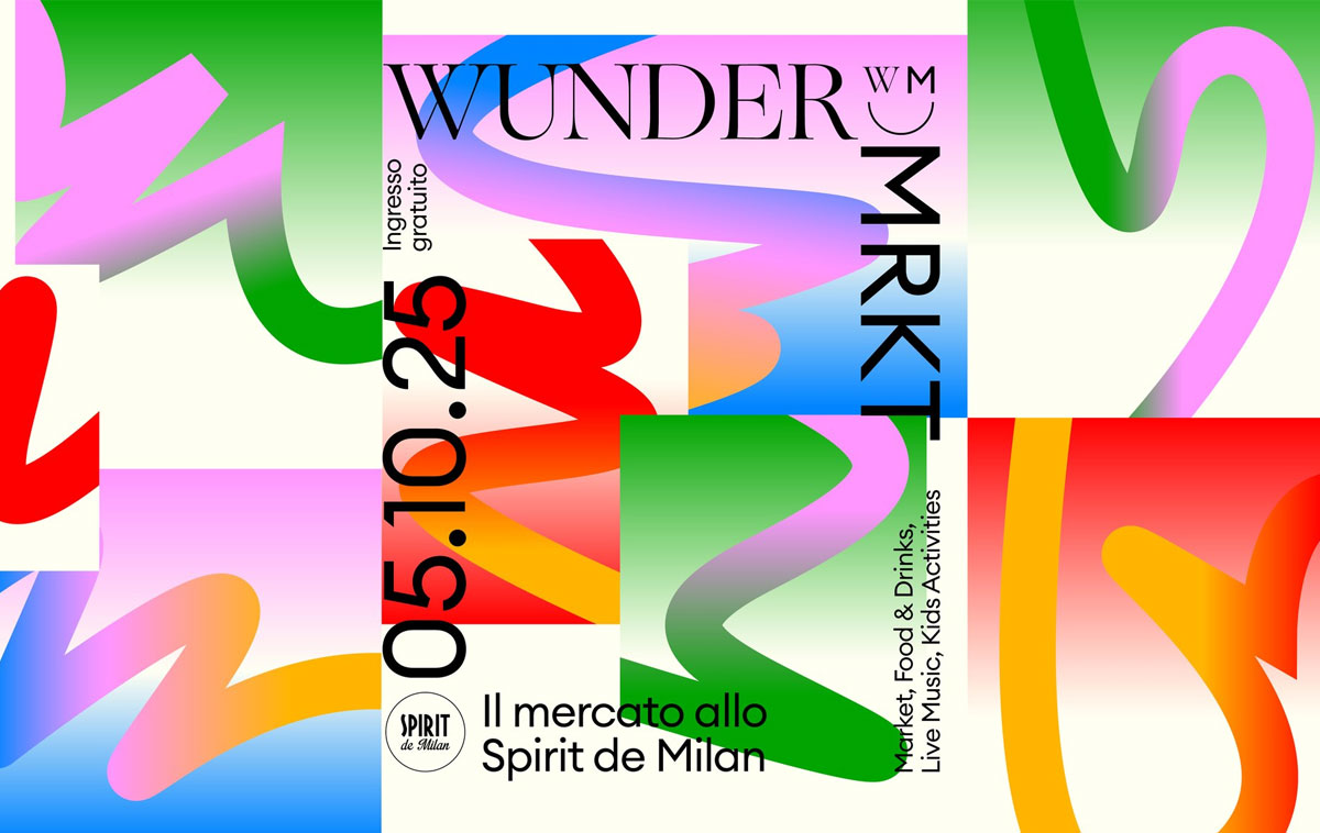 Il Wunder Mrkt torna a Milano per inaugurare la stagione autunnale (5 ...